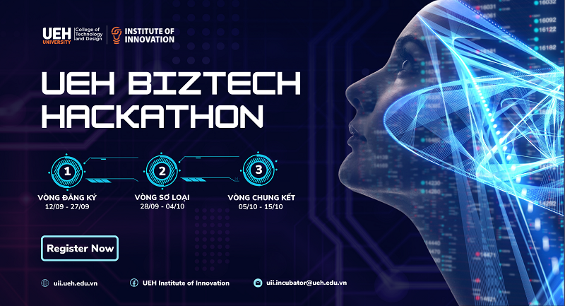 UEH Biztech Hackathon 2022 - Cuộc thi Hackathon sinh viên lần đầu tiên ...