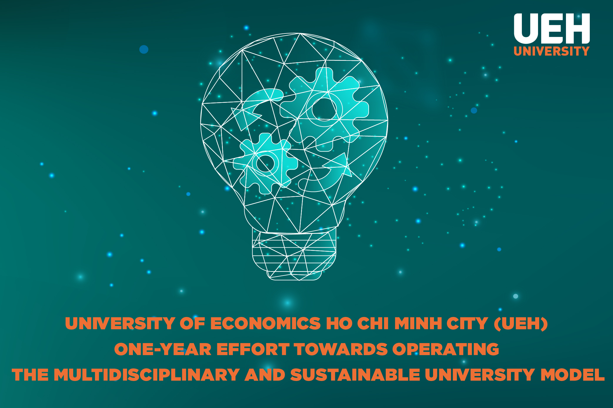 University of Economics Ho Chi Minh City (UEH) – One-year effort ...