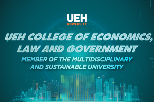 UEH College of Economics, Law and Government – A Member of a ...
